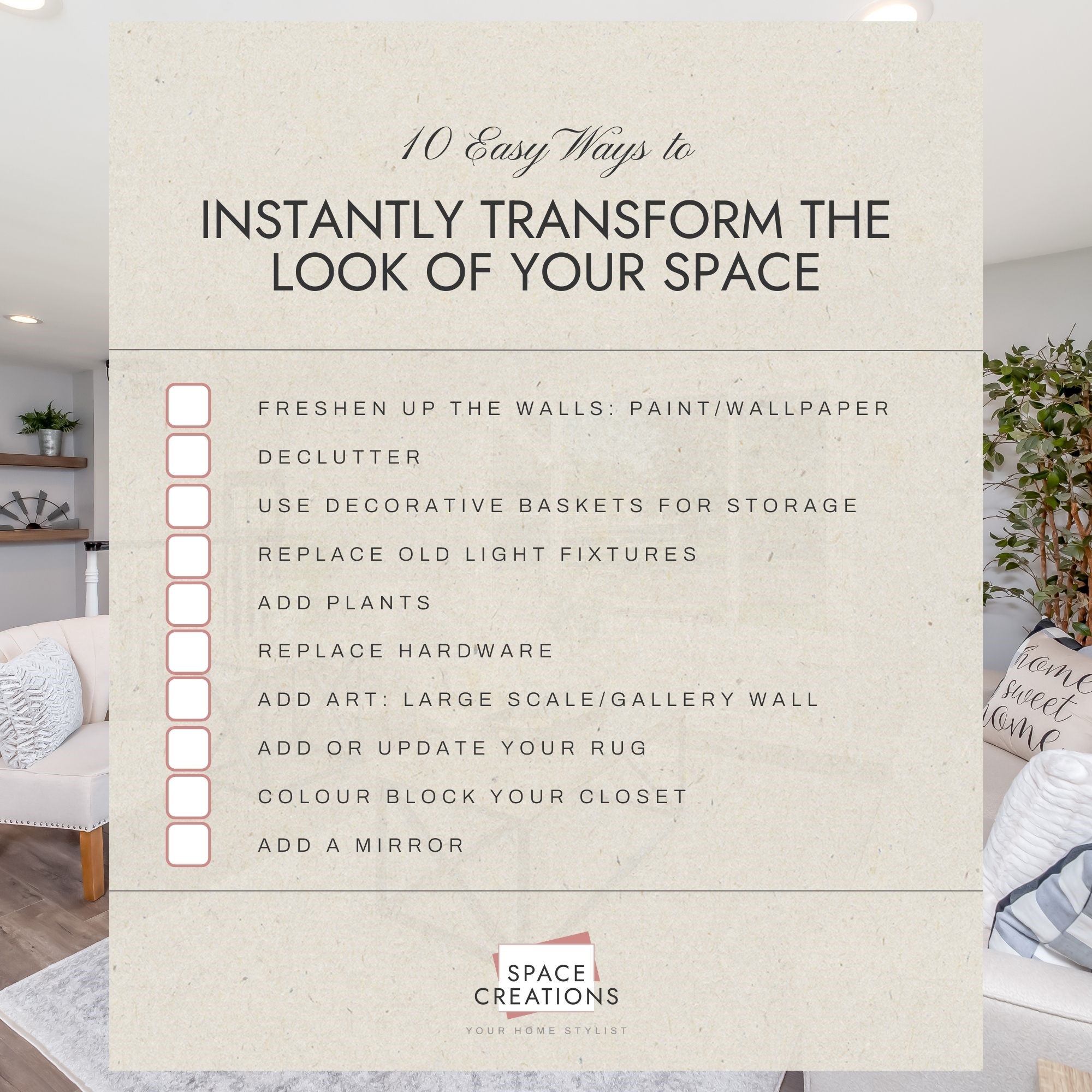 10 Easy Ways to Transform Your Space – Space Creations